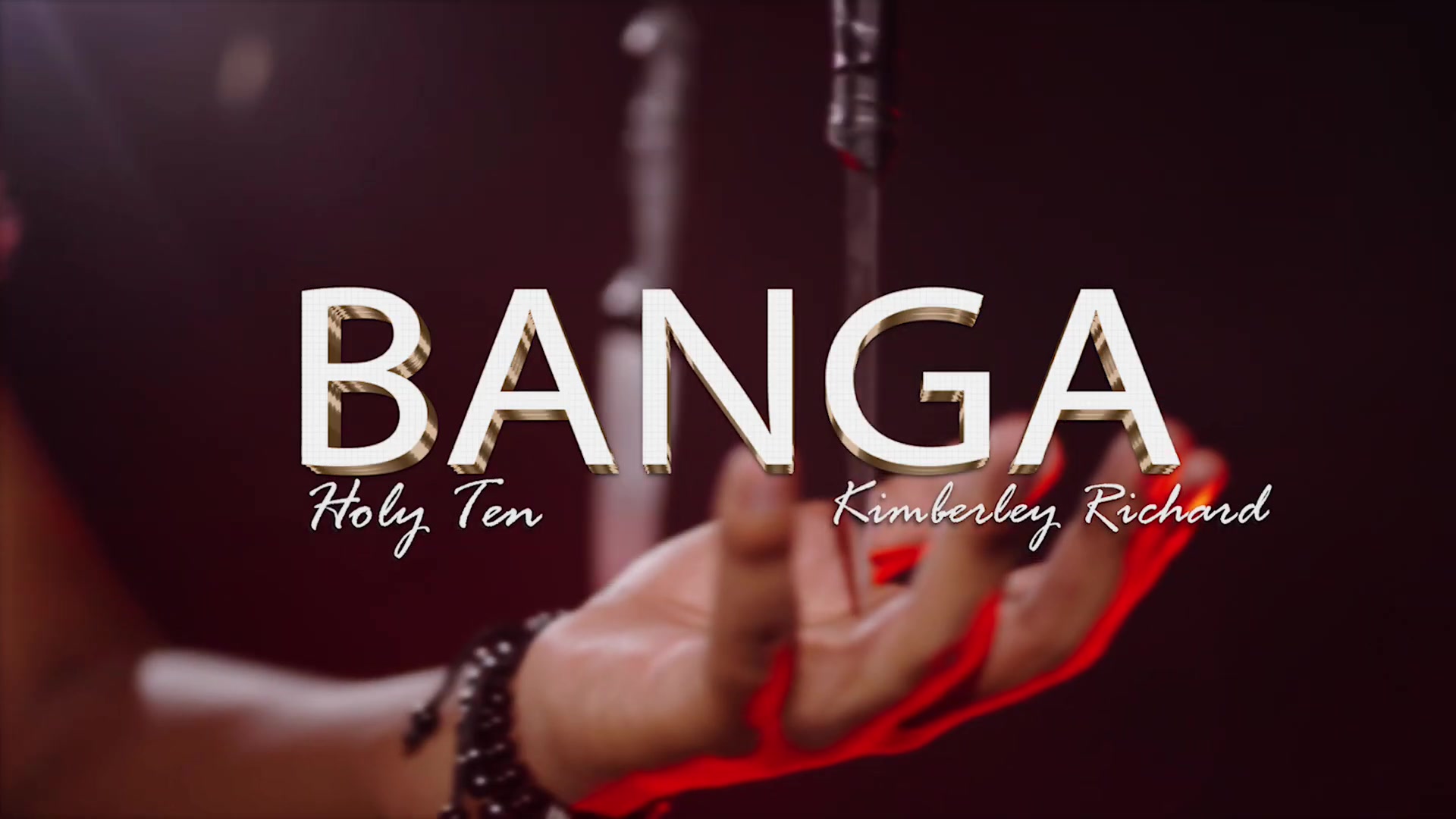 Holy Ten Banga Official Video Ft Kimberley Richard Febspot